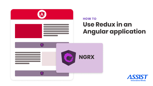 How to use Redux in an Angular application | ASSIST Software