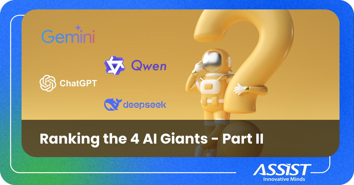 The 4 AI Giants Ranked! Understand Your AI Options. Part II | ASSIST Software